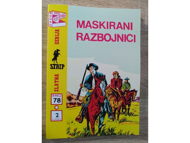 ZS 78 Bill Brothers: Maskirani razbojnici - reprint