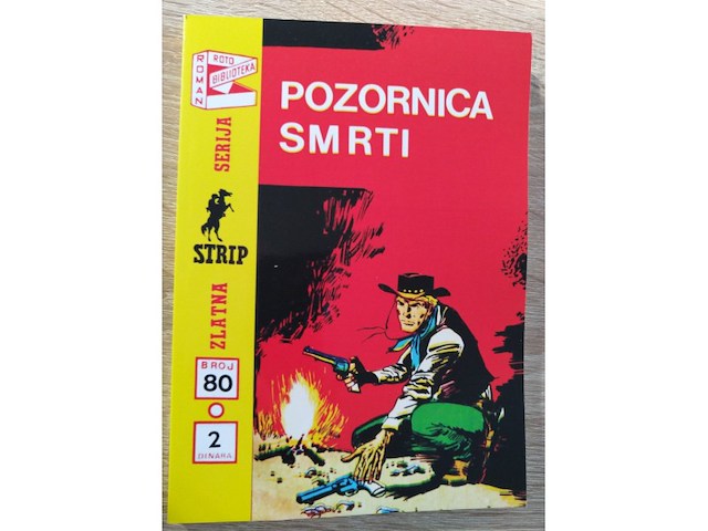 ZS 80 Mali Rendžer: Pozornica smrti - reprint