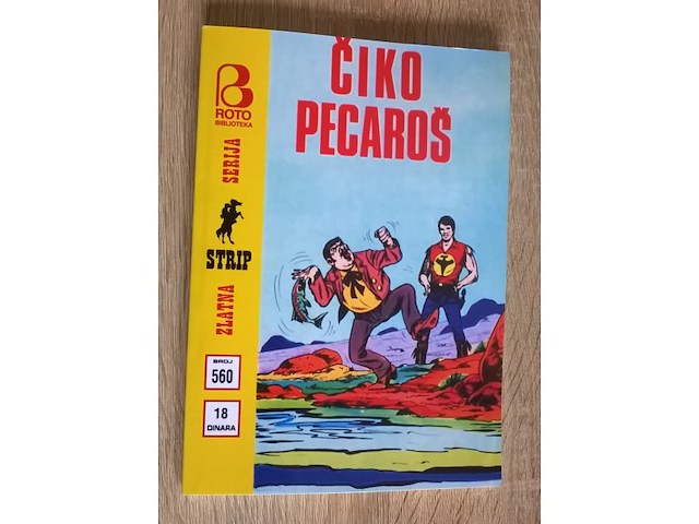 ZS 560  Zagor: Čiko pecaroš - reprint