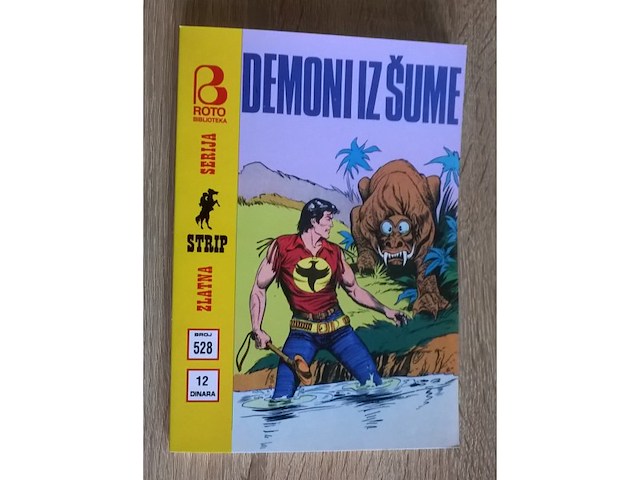 ZS 528 Zagor: Demoni iz šume - reprint