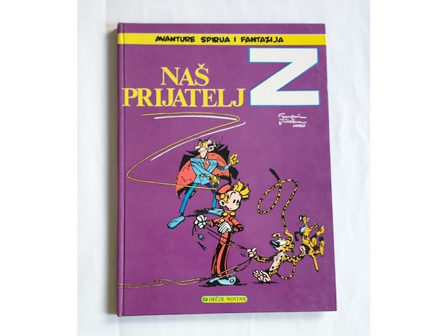 strip Avanture Spirua i fantazija br. 5 NAŠ PRIJATELJ Z