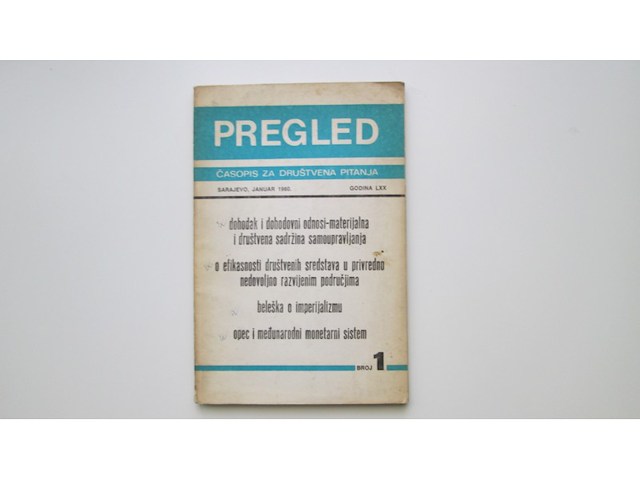 Pregled,1980. br 1, Časopis za društvena pitanja