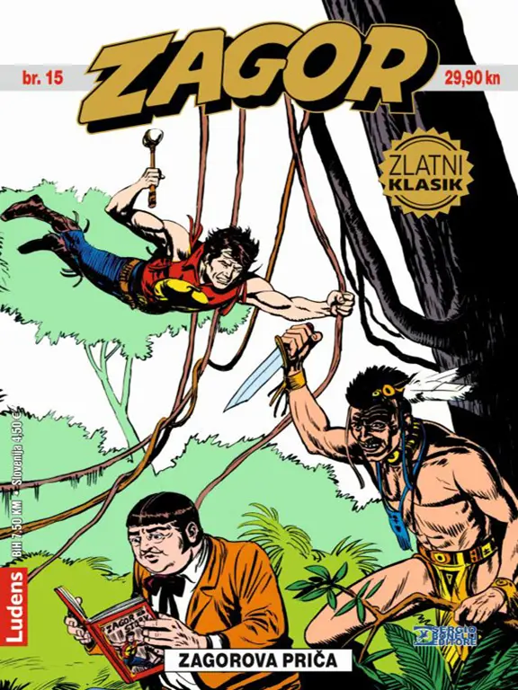 Ludens ZAGOR ZLATNI KLASIK 15 kor.A - Zagorova priča