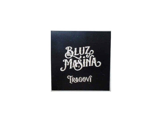 Tragovi, Bluz Mašina, CD