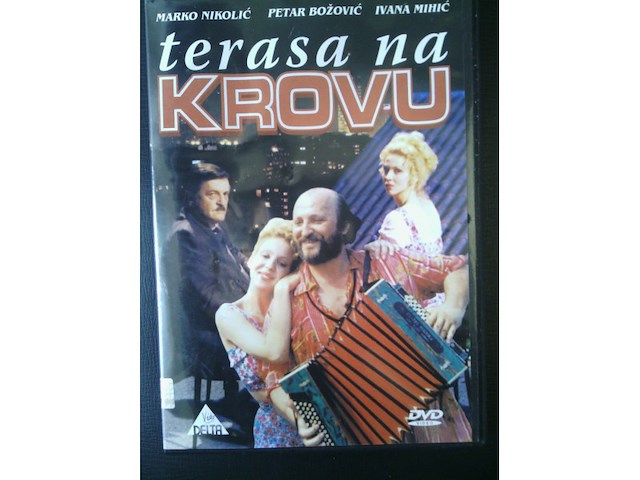 DVD  -  TERASA NA KROVU