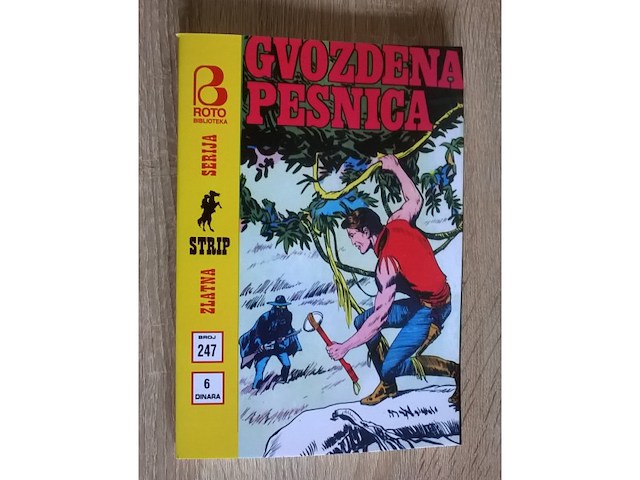 ZS 247 Zagor: Gvozdena pesnica - reprint