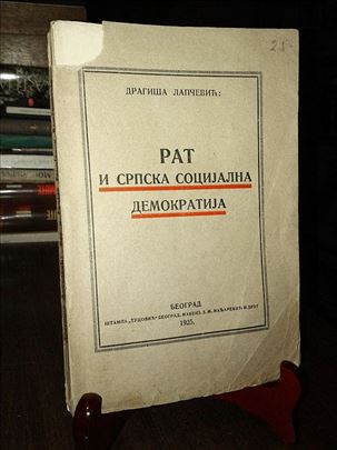 Rat i srpska socijalna demokratija - D. Lapčević