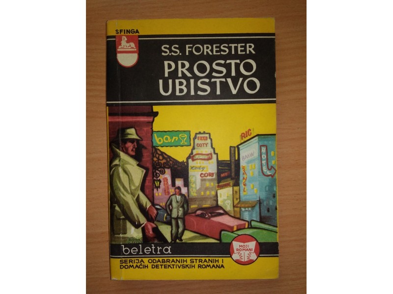 PROSTO UBISTVO - S. S. Forester