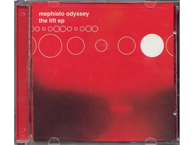Mephisto Odyssey – The Lift EP  CD