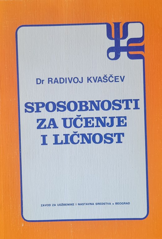 Sposobnosti za učenje i ličnost Radivoj Kvaščev