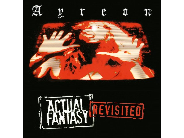 Ayreon – Actual Fantasy Revisited