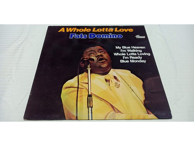 Fats Domino-A whole lotta love