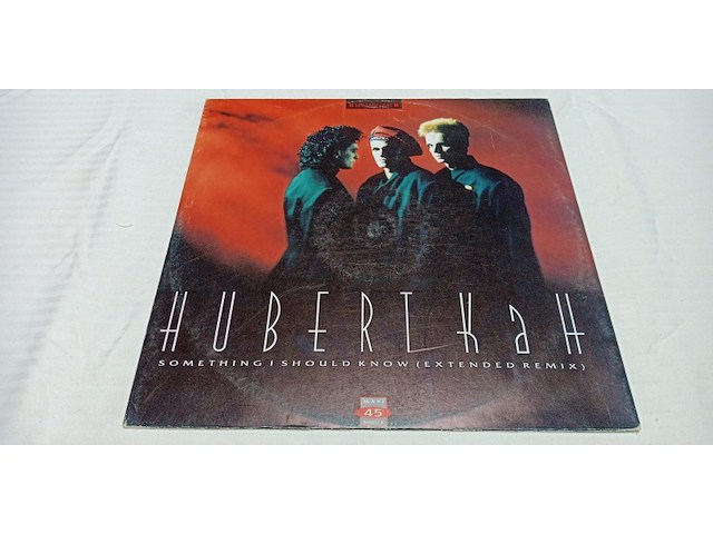 Hubert Kah-Something I should Know  Red vinyl