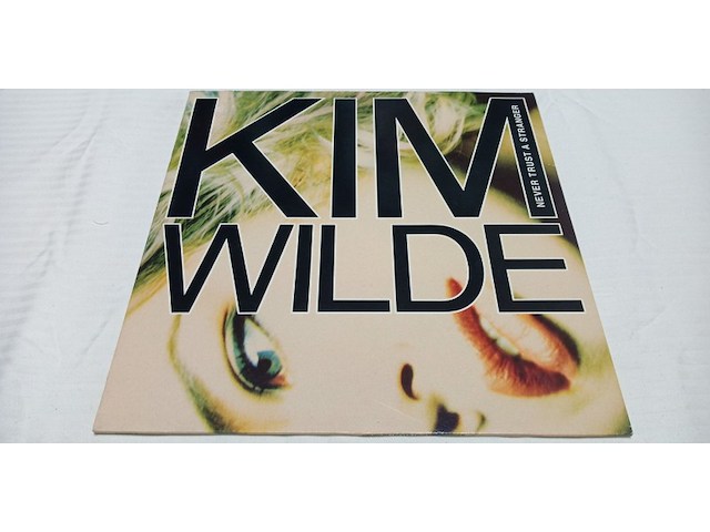 Kim Wilde-Never Trust a stranger