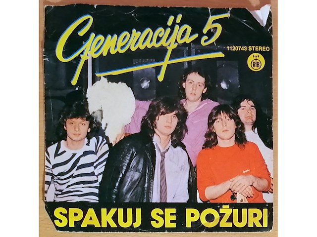 SP GENERACIJA 5 - Spakuj se požuri (1981) PGP, VG-/VG-