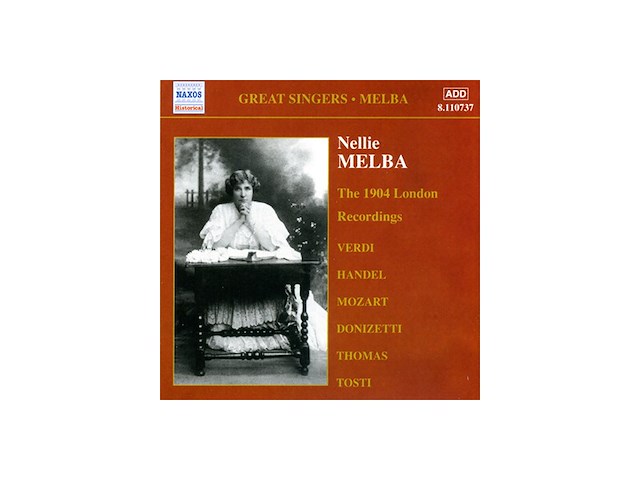 Complete Gramophone Company Recordings, Vol. 1 - The 1904 London Recordings, Nellie Melba, CD