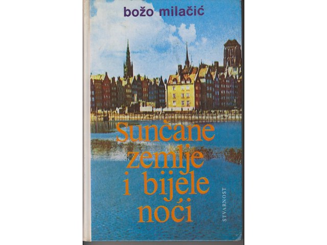 SUNČANE ZEMLJE I BIJELE NOĆI Put od Islanda do Sahare !