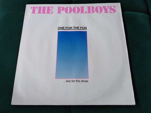 The Poolboys - One For The Fun Italo Disco