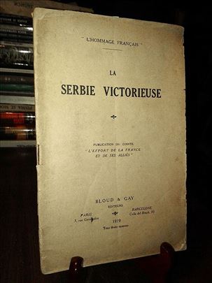 La Serbie victorieuse