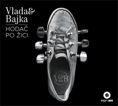 Vlada & Bajka - Hodač po žici [album 2021] (CD)