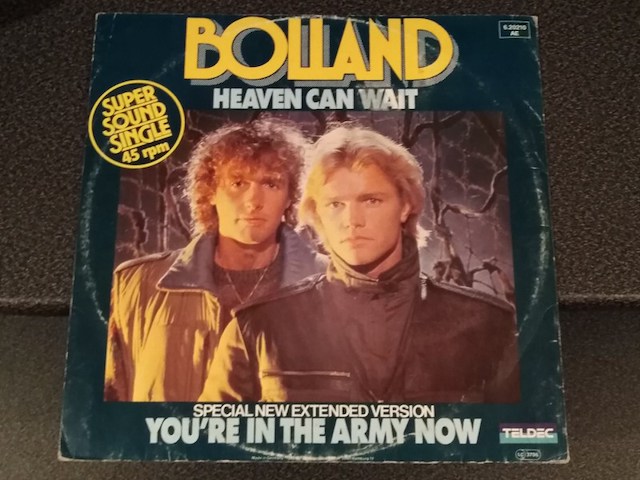 Bolland - Heaven Can Wait In The Army Now