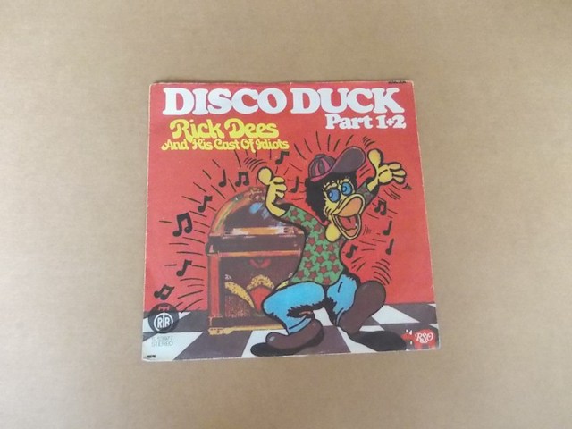 Rick Dees And His Cast Of Idiots - Disco Duck 1&;2