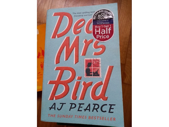 DEAR MRS BIRD, Aj Pearce