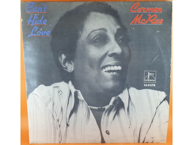 Carmen McRae ‎– Can`t Hide Love, LP