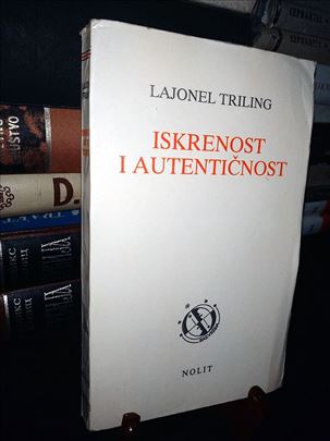 Iskrenost i autentičnost - Lajonel Triling