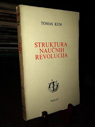 Struktura naučnih revolucija - Tomas Kun