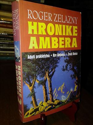 Hronike Ambera 2 (6-8) - Roger Zelazny