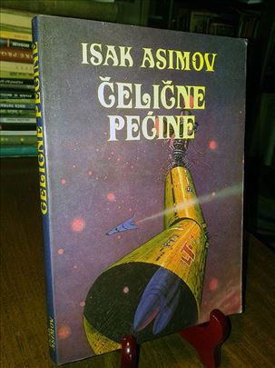 Čelične pećine - Isak Asimov