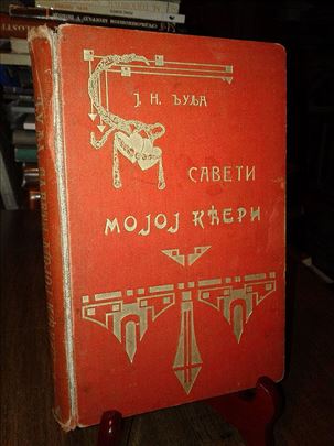 Saveti mojoj kćeri (I-II) -Jovan (Žan) Nikola Bulj