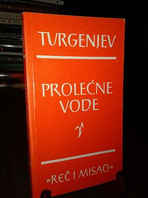 Prolećne vode - I. S. Turgenjev