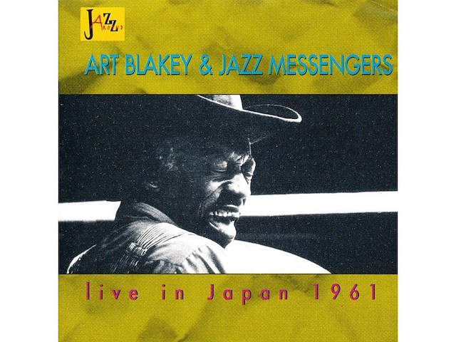 Art Blakey and The Jazz Messengers - Live In Japan 1961