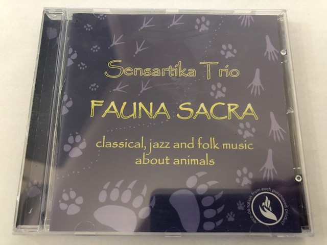 Fauna Sacra, Sensartika Trio - Sonja Kalajić, Darko Arm