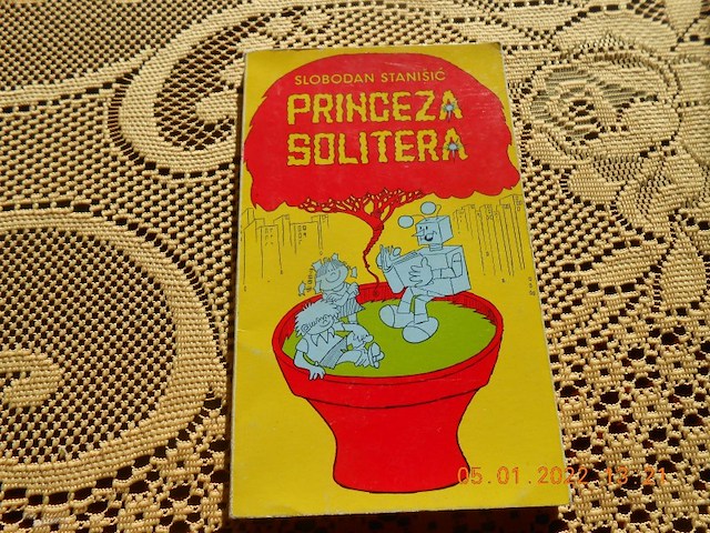 Princeza solitera - Slobodan Stanišić
