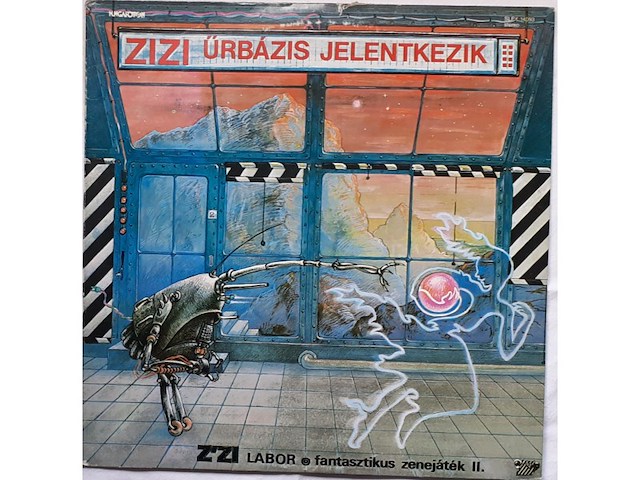 Z` ZI  LABOR  -  Zizi  Űrbázis  Jelentkezik