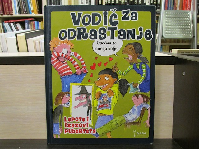 VODIČ ZA ODRASTANJE - Felicija Lou