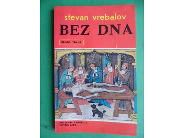 Stevan Vrebalov BEZ DNA