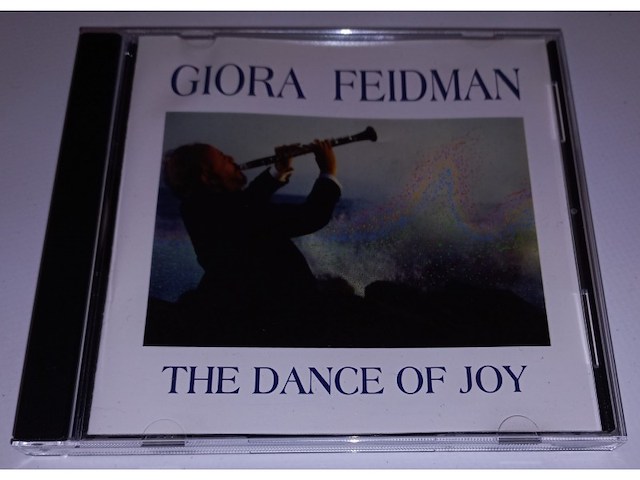 Giora Feidman - The Dance Of Joy