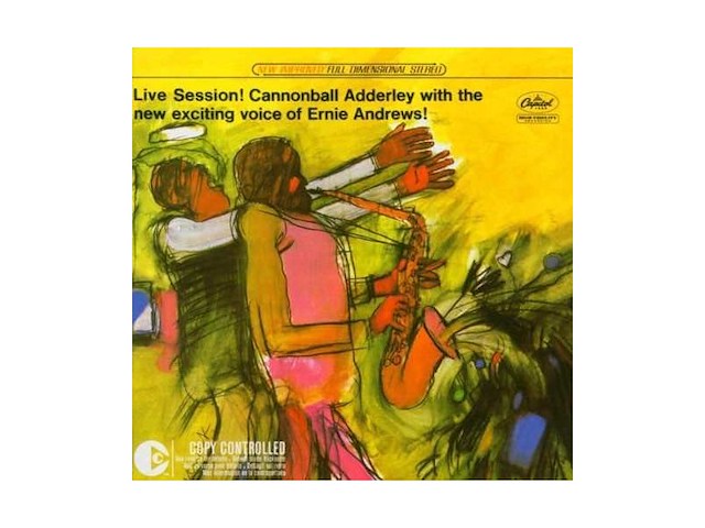 Cannonball Adderley - Live Session!  Cannonball Adderley With The New Exciting Voice Of Ernie Andrews!
