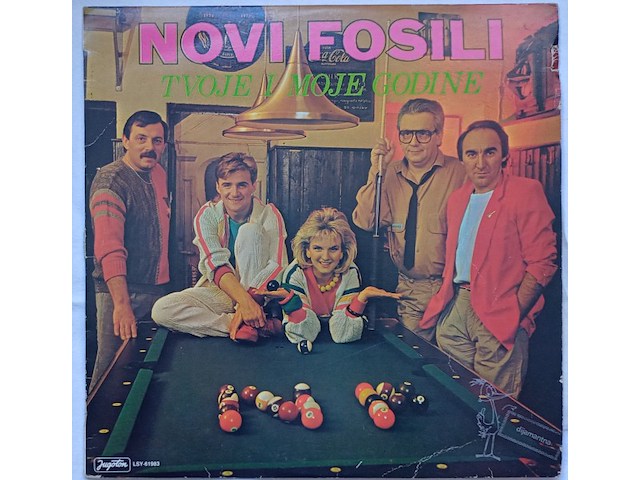 NOVI  FOSILI  -  TVOJE  I  MOJE  GODINE