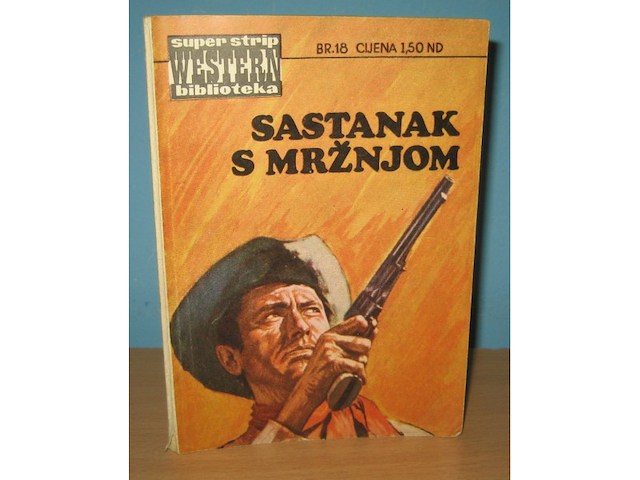 SASTANAK S MRŽNJOM biblioteka Western Super Strip