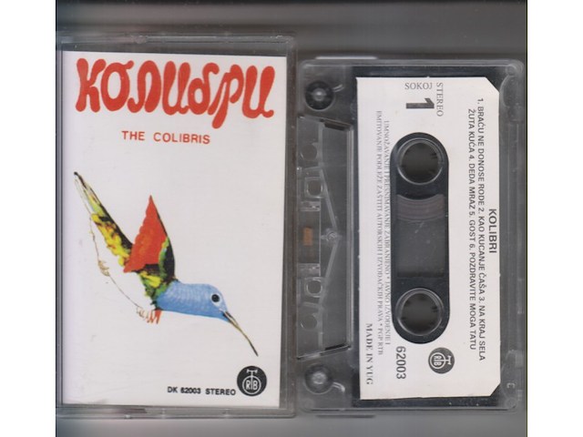 KOLIBIRI THE COLIBRIS / odličnO