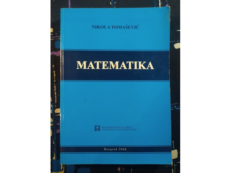 MATEMATIKA dr Nikola Tomašević