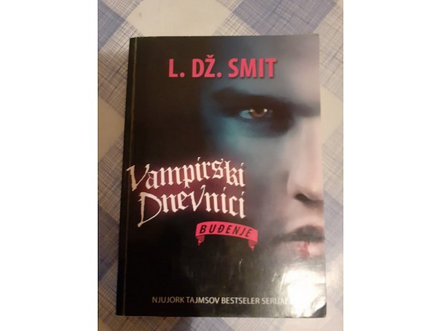 VAMPIRSKI DNEVNICI - BUĐENJE - L.DŽ. SMIT