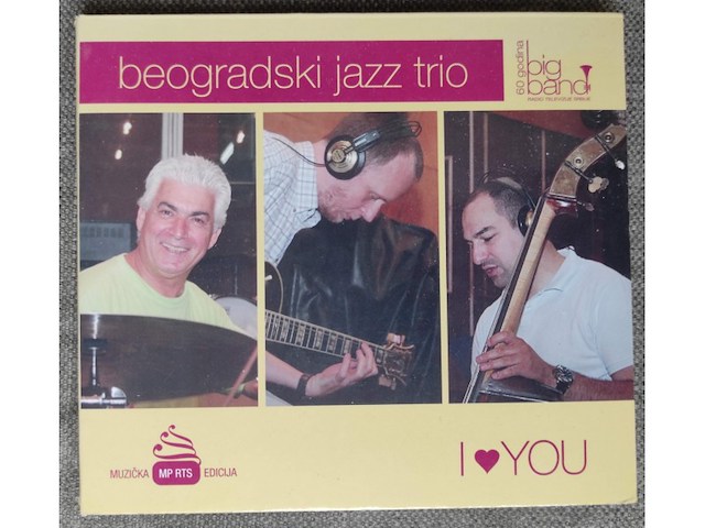 Beogradski Jazz Trio - I Love You