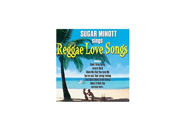 Sugar Minott – Sings Reggae Love Songs CD NEOTPAKOVAN