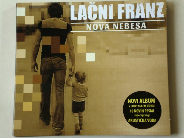 Lačni Franz - Nova Nebesa